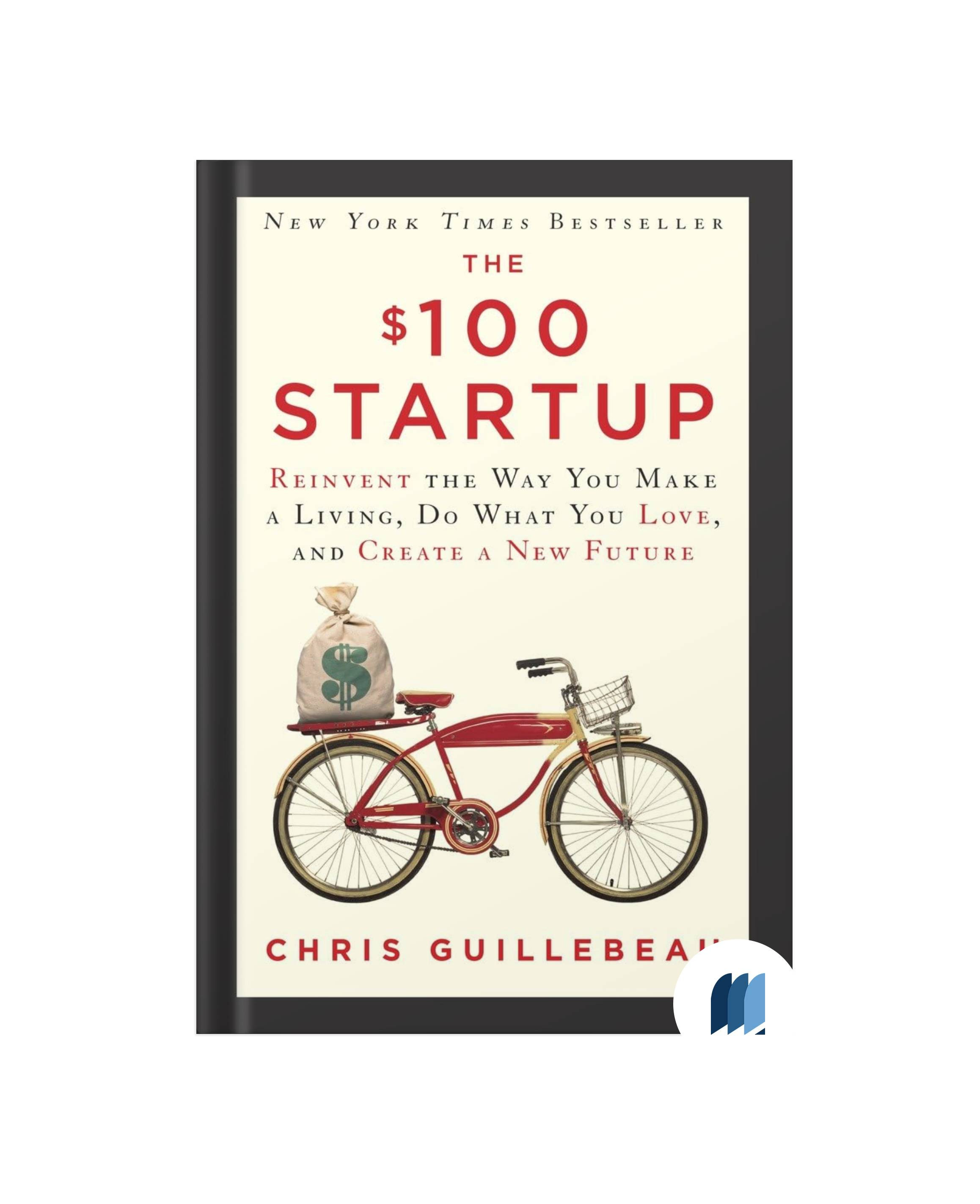 The 100 Startup By Chris Guilleabeau Book Free Pdf Download Bookdio