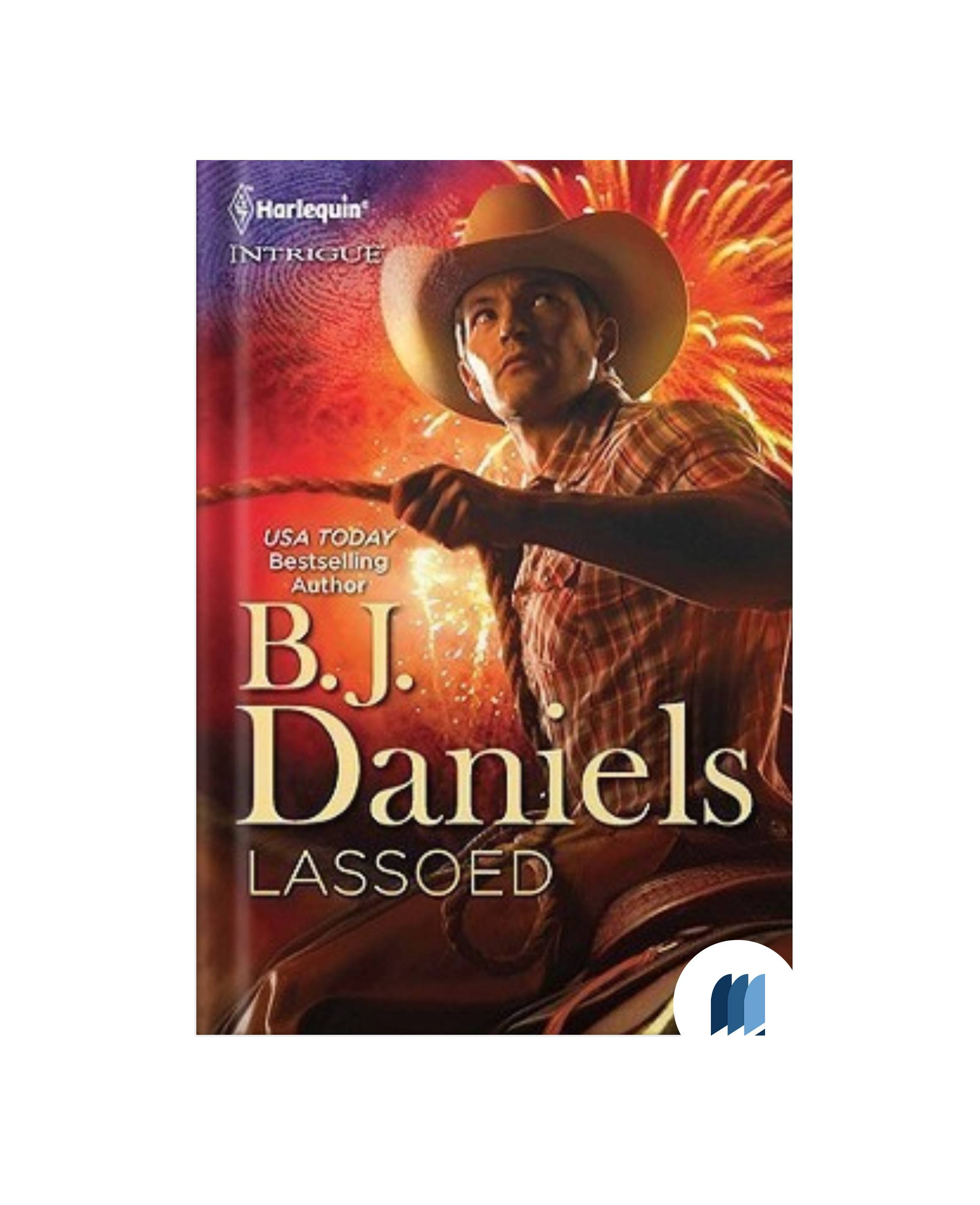 Lassoed by B. J. Daniels book free pdf download | Bookdio