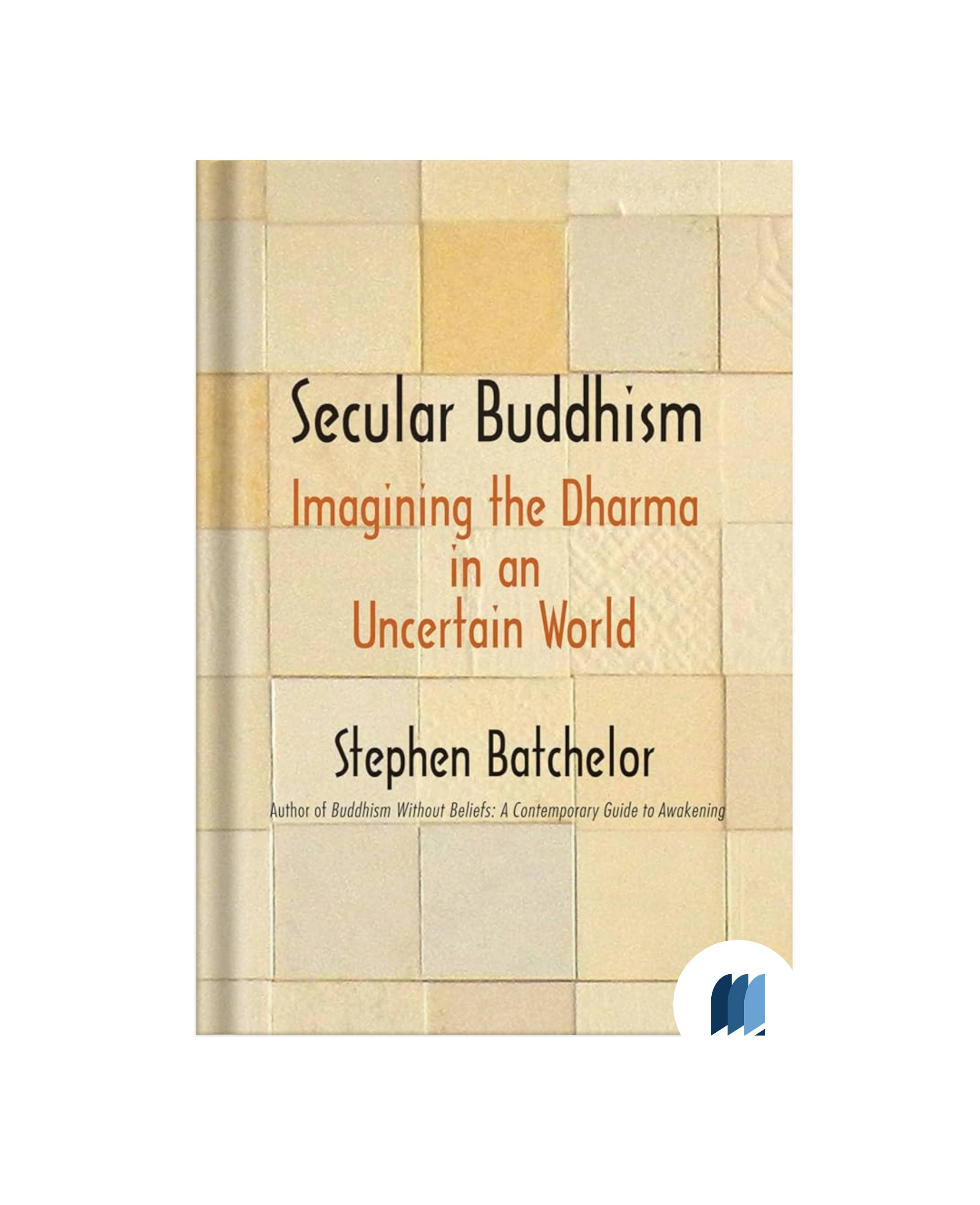 Secular Buddhism by Stephen Batchelor book free pdf download | Bookdio