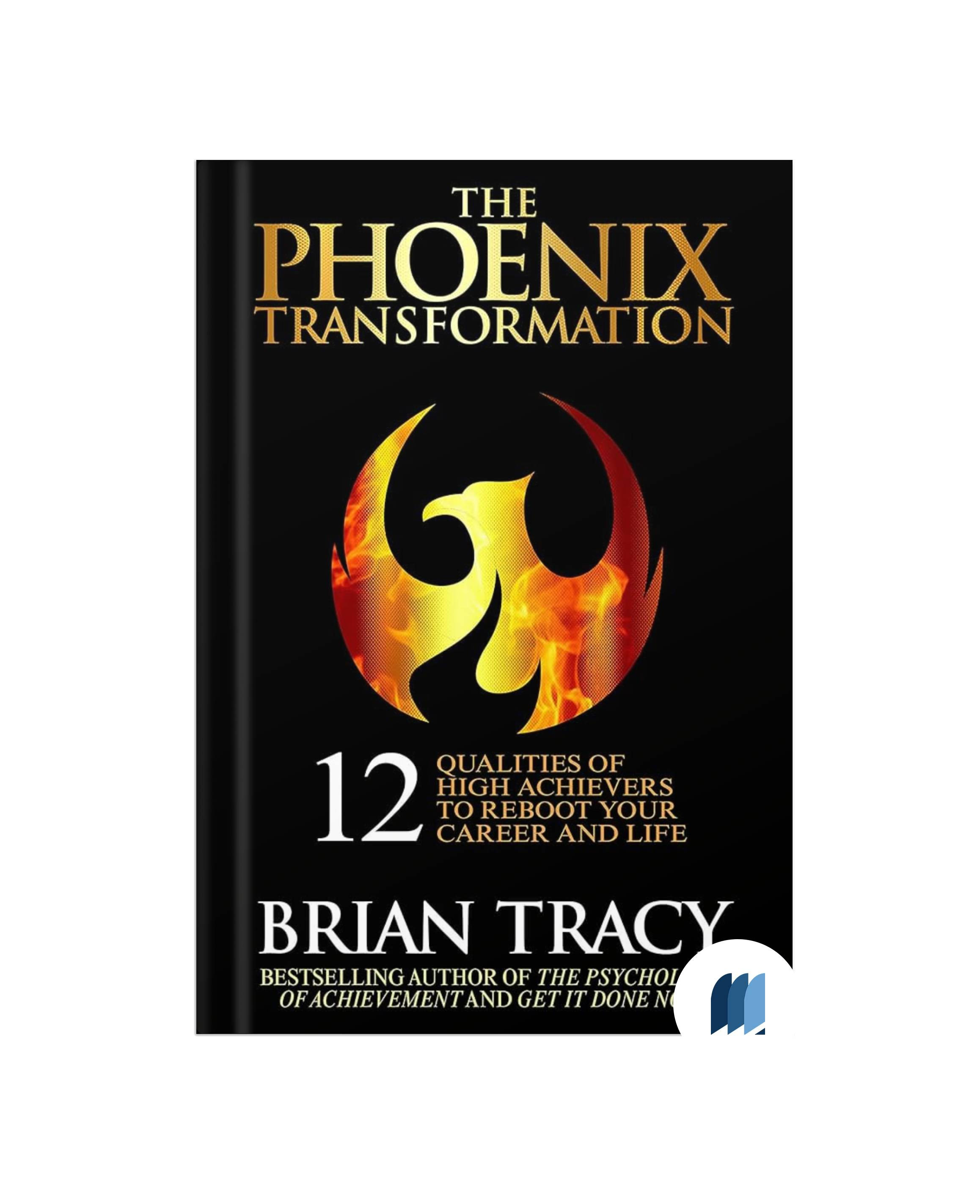 The Phoenix Transformation by Brian Tracy book free pdf download | Bookdio