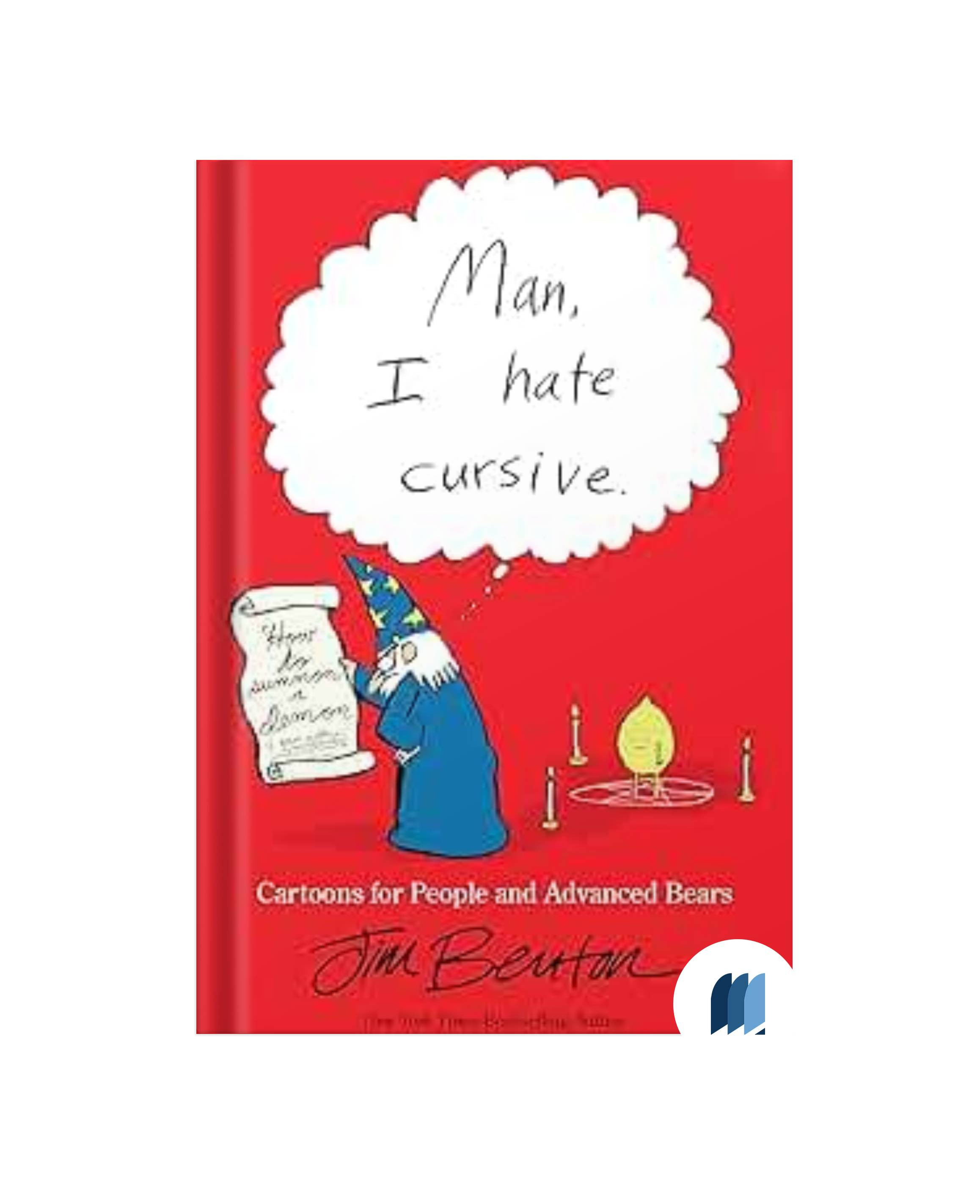 Man, I Hate Cursive: Cartoon by Jim Benton free pdf download