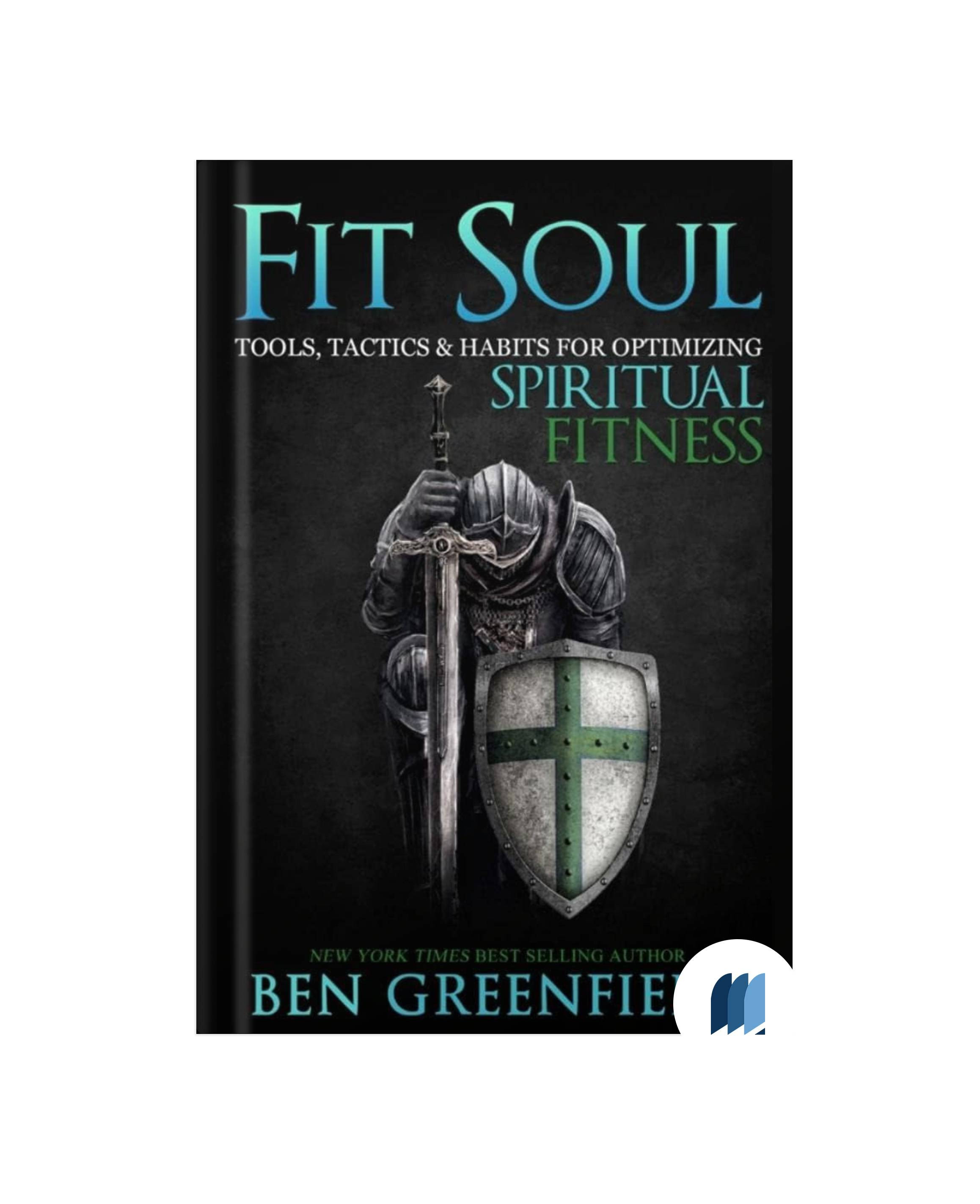 Fit Soul by Ben Greenfield book free pdf download | Bookdio