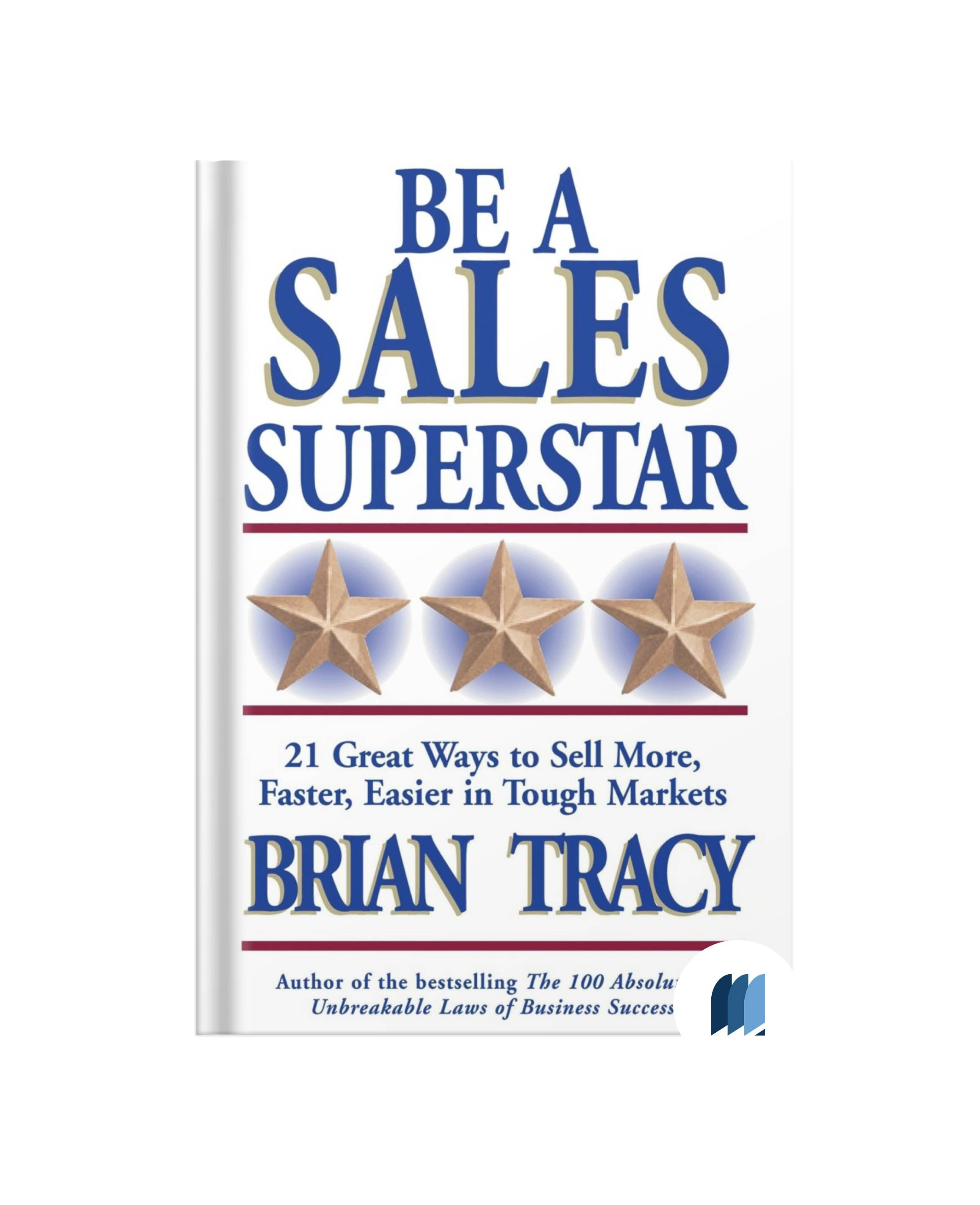Be a Sales Superstar by Brian Tracy book free pdf download | Bookdio