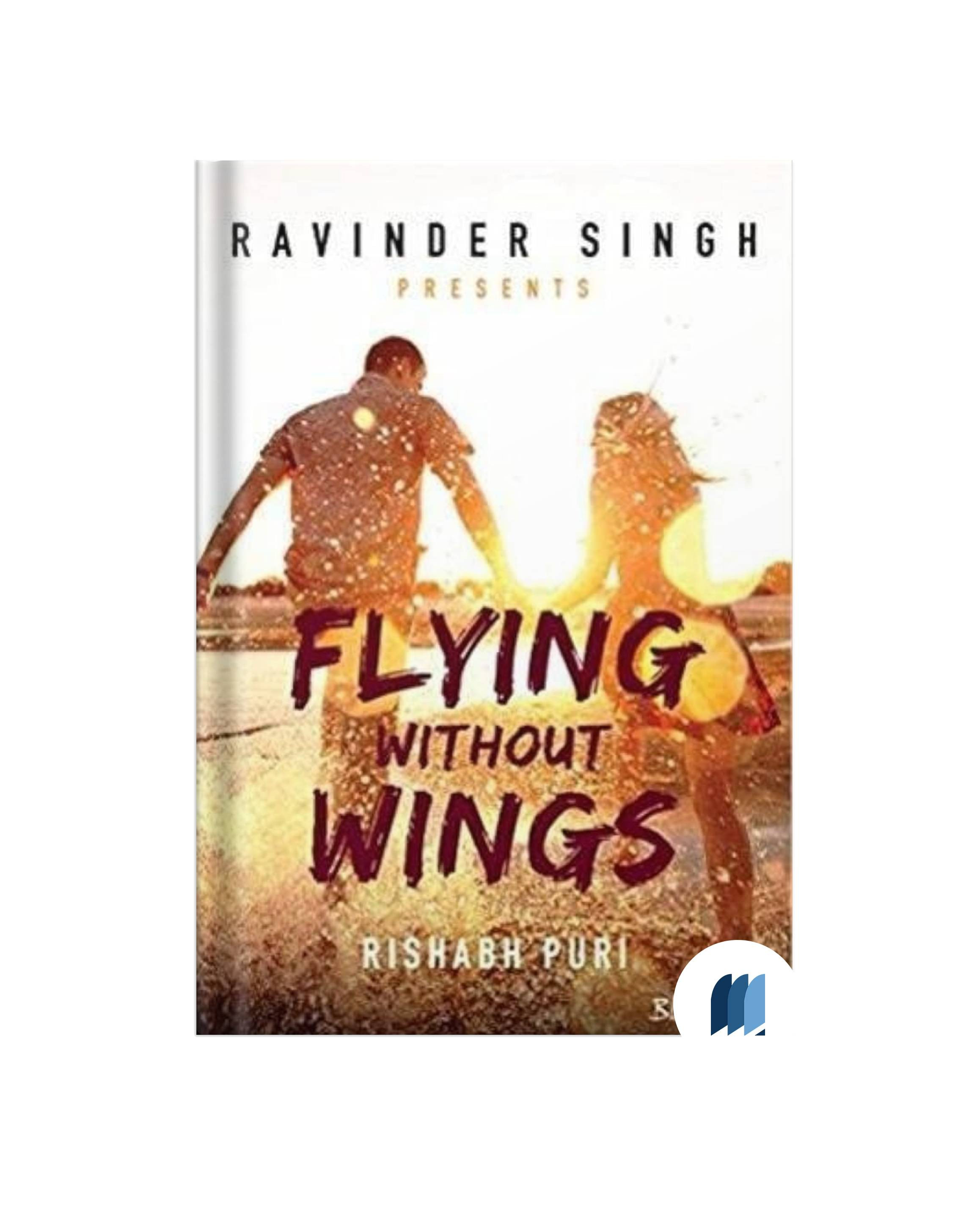 Fly Without Wings by Ravinder Singh book free pdf download | Bookdio