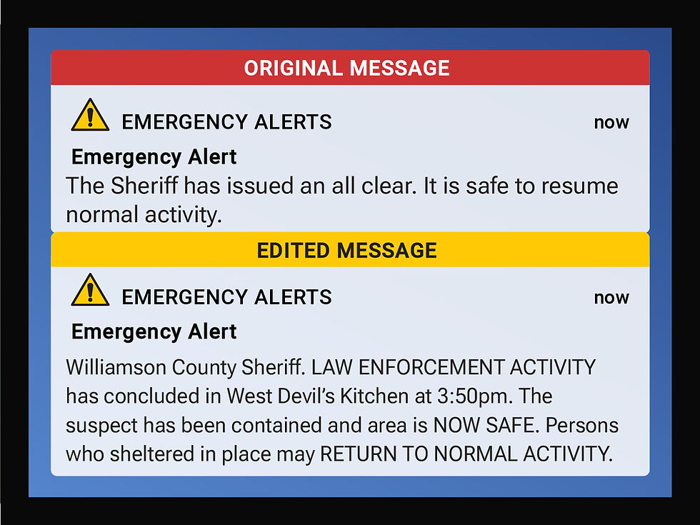 Law Enforcement warning and all-clear Law Enforcement warning and all-clear