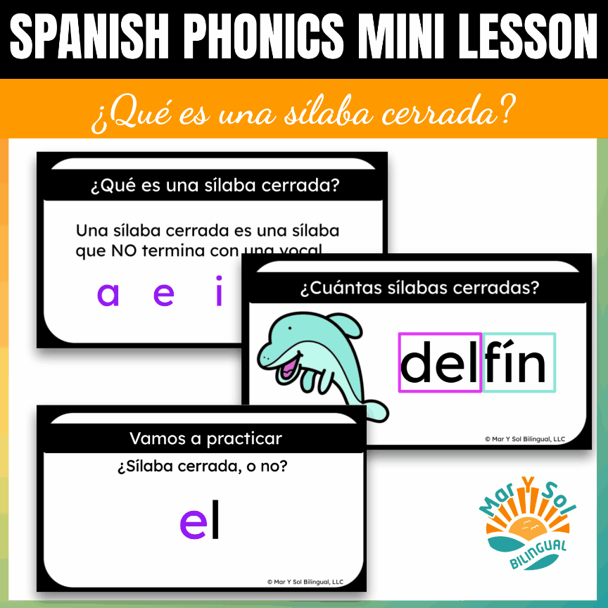 Spanish phonics Mini Lesson on Google slides- Sílabas Cerradas | Mar Y ...