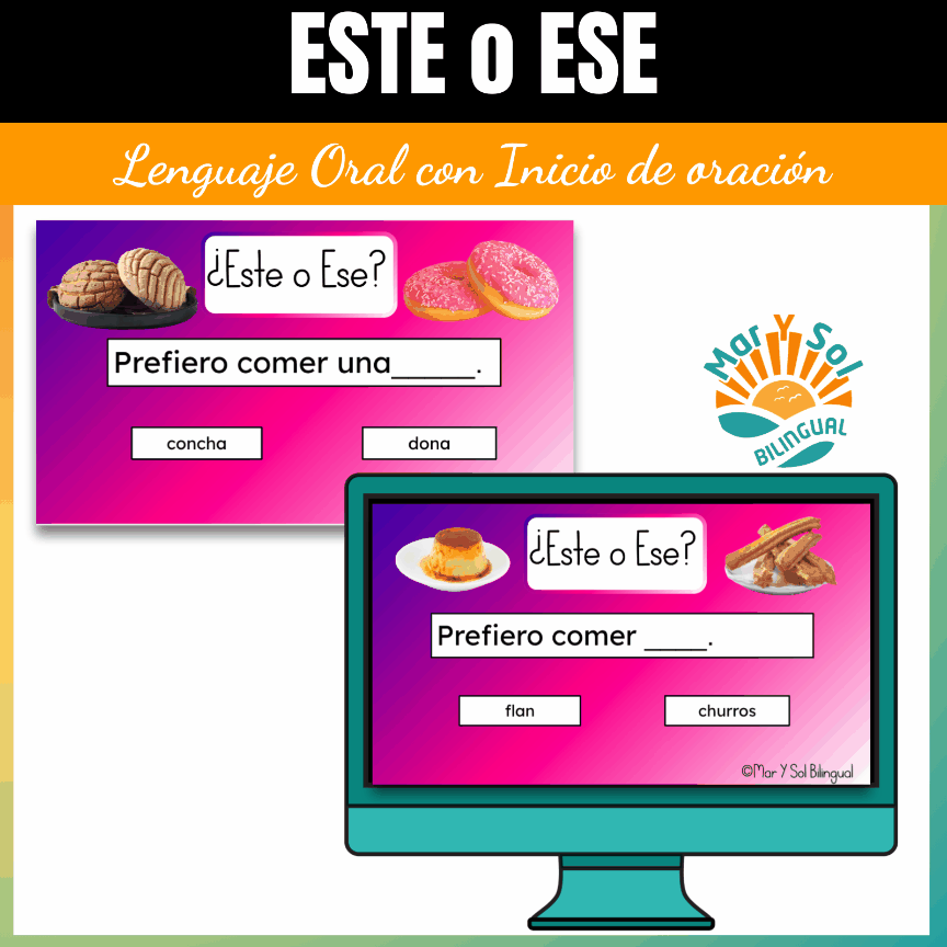 Oracy Oral Language Spanish Este o Ese Google Slides Food | Mar Y Sol ...