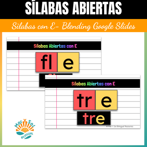 Sílabas con E Spanish Phonics Blending Slides Open Syllables | Mar Y ...
