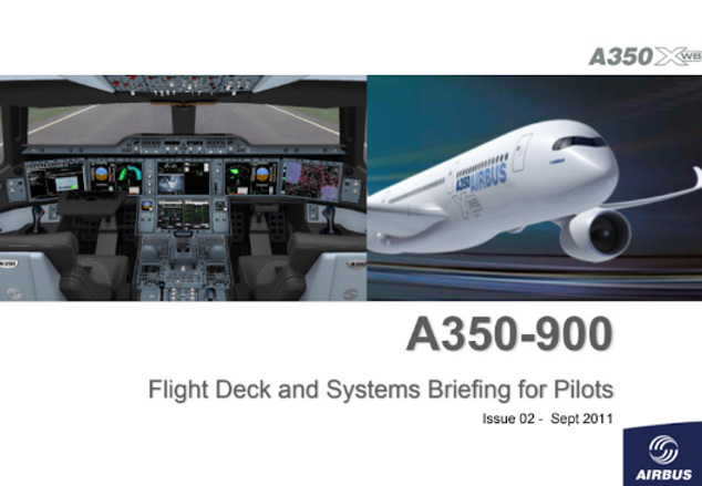A350-900Flight Deck and Systems Briefing for Pilots