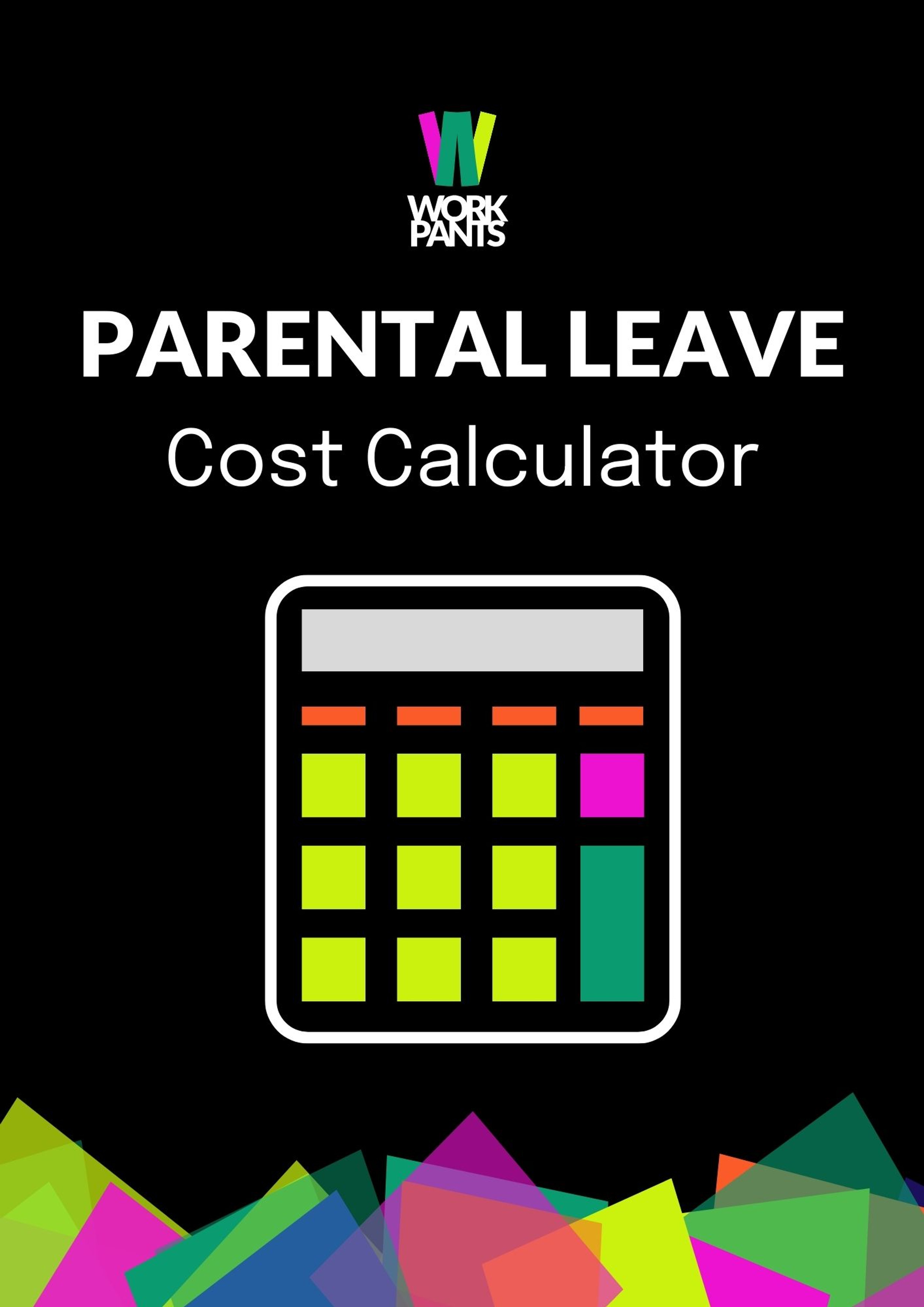 parental leave cost calculator | Workpants