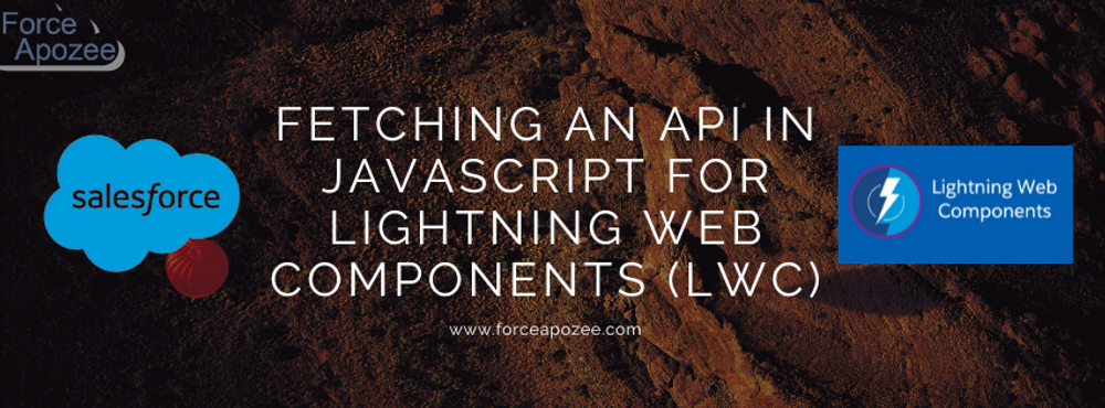 Fetching an API in JavaScript for Lightning Web Components (LWC) Fetching an API in JavaScript for Lightning Web Components (LWC)