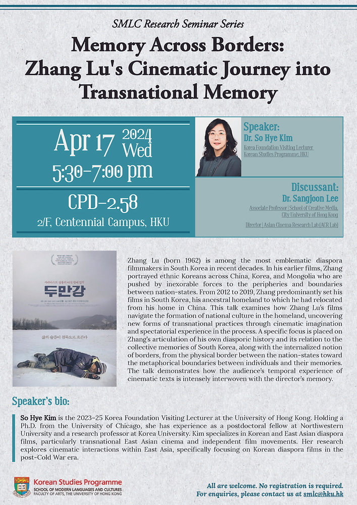 [Apr 17] SMLC Research Seminar: Memory Across Borders: Zhang Lu's ...