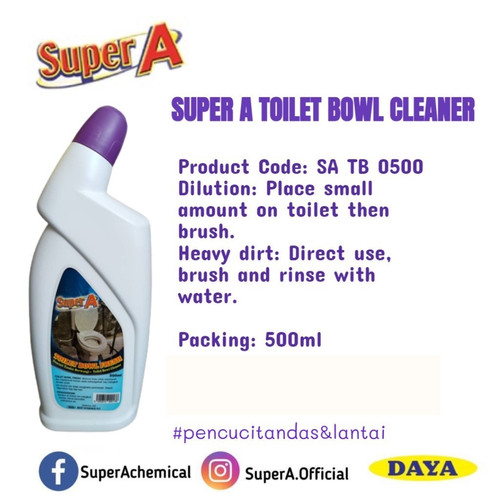 Super A Toilet Bowl Cleaner 500 ml | Daya Awana