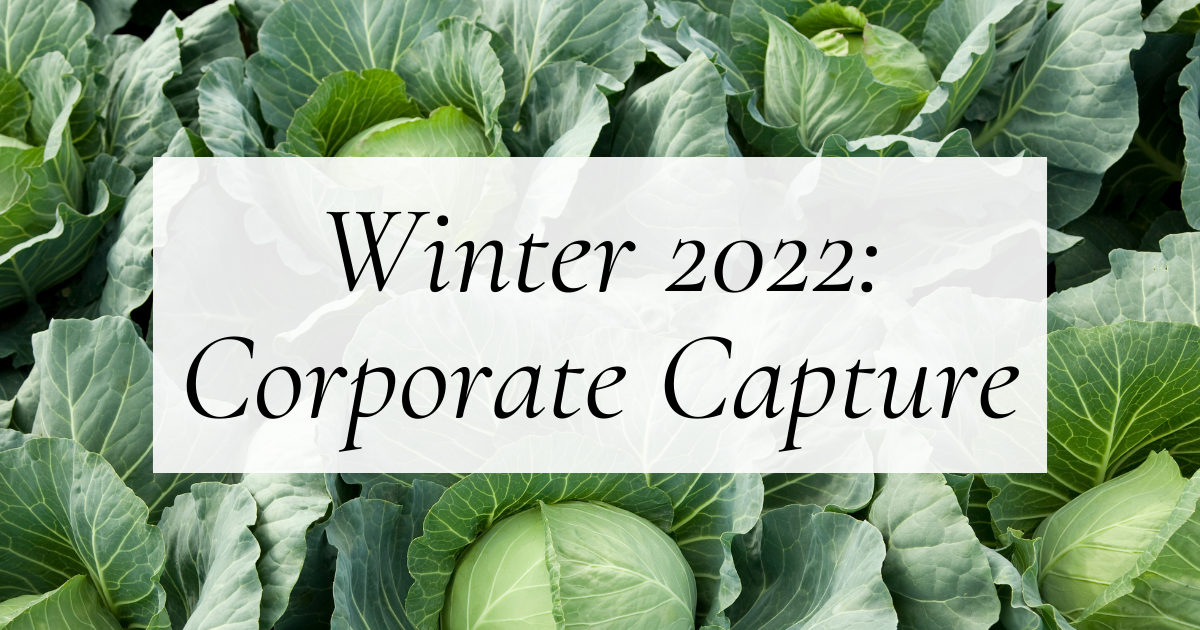 Winter 2022: Corporate Capture | The Natural Farmer