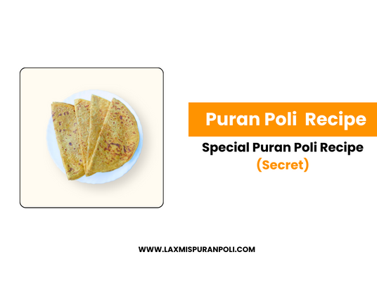 How To Make Puran Poli: A Step-by-Step Guide to Perfect Puran Poli