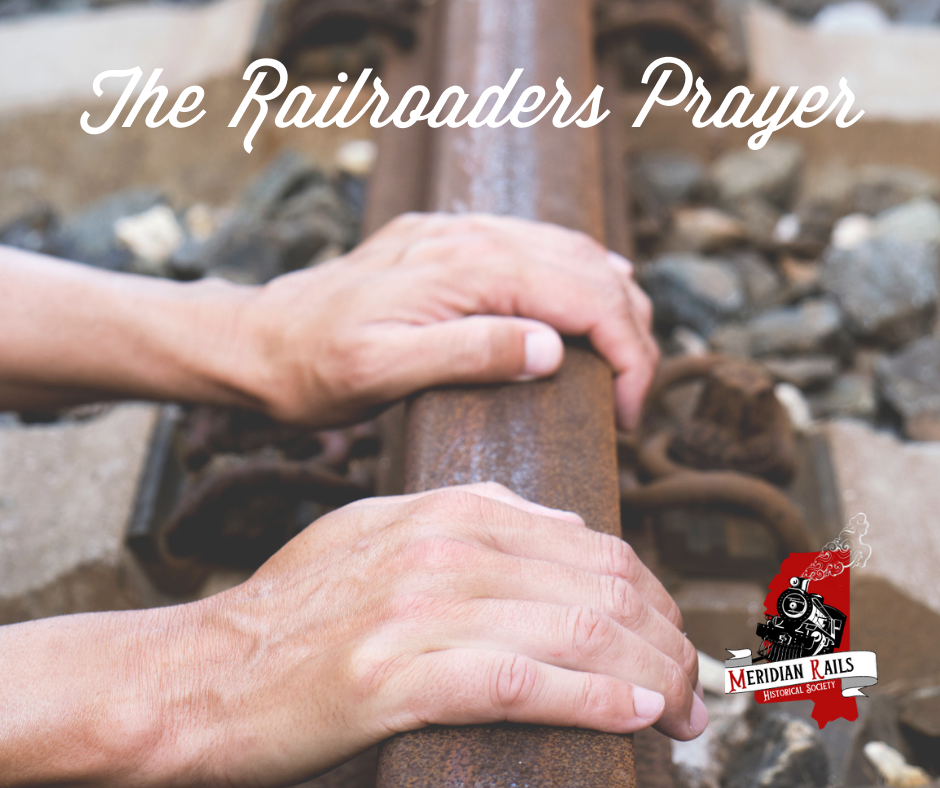 The Railroaders Prayer