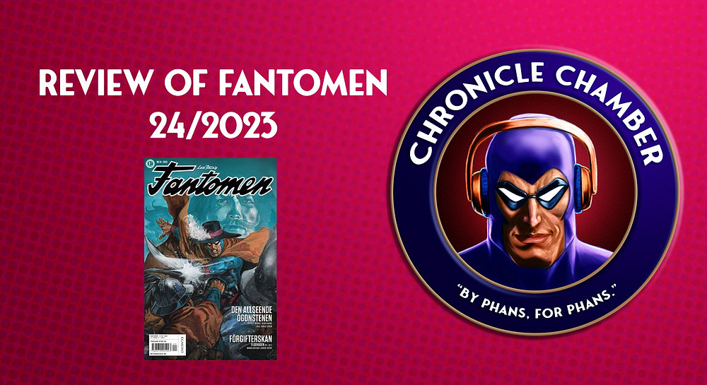 Review of Fantomen 24/2023 | Chronicle Chamber Home of all the Latest ...