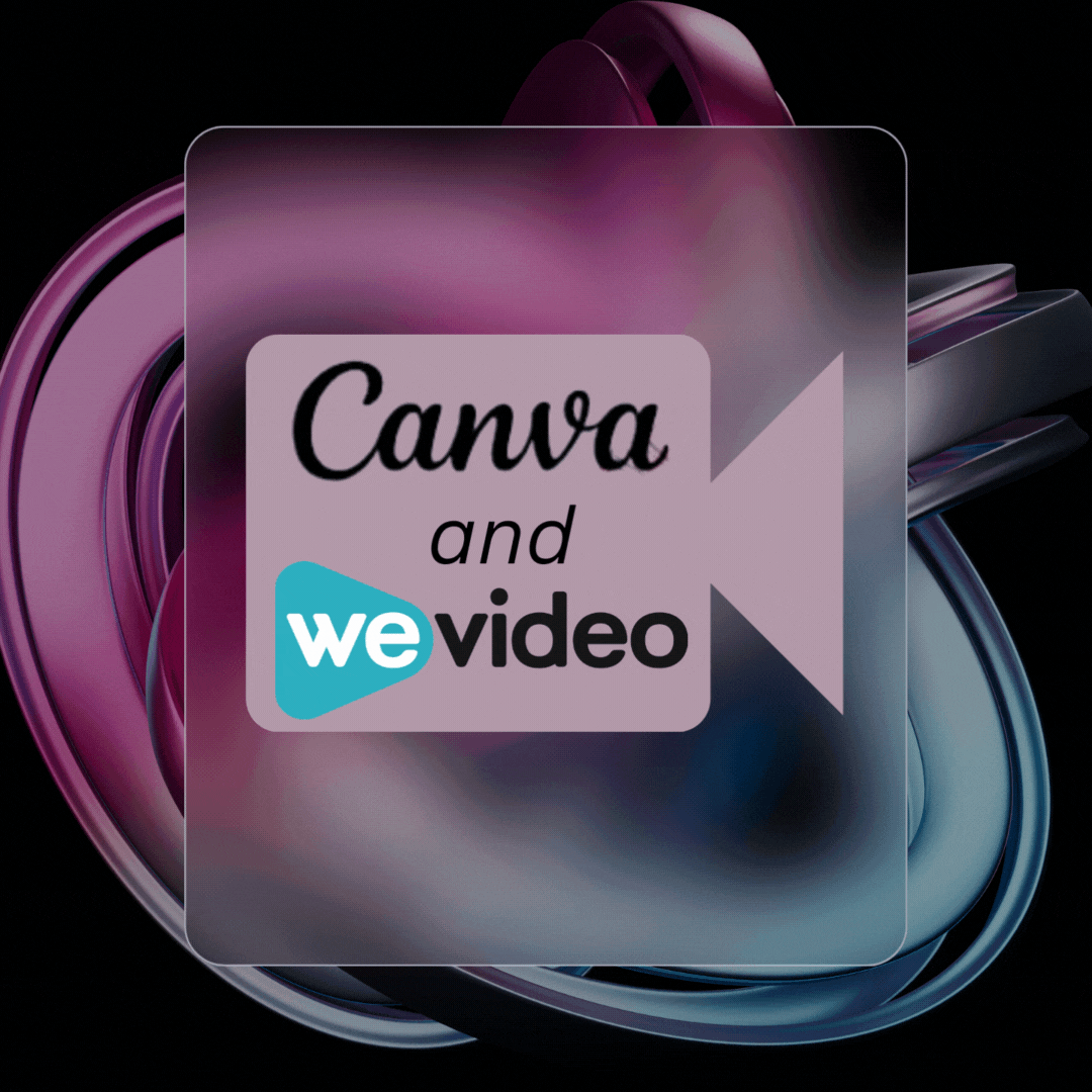 Pairing Canva with WeVideo for Stunning Presentations