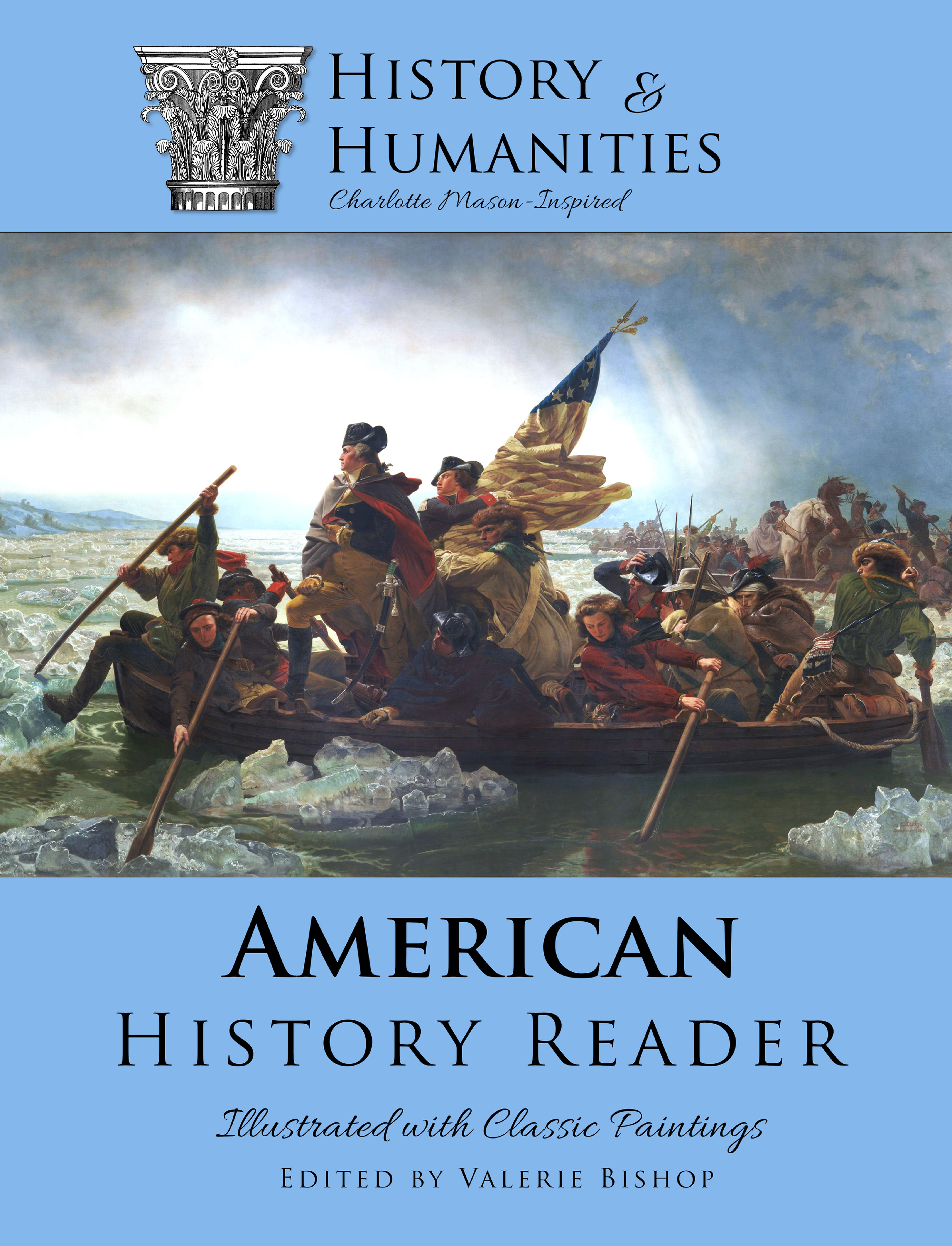 American History Reader, Illustrated with Classic Paintings | Nourished ...