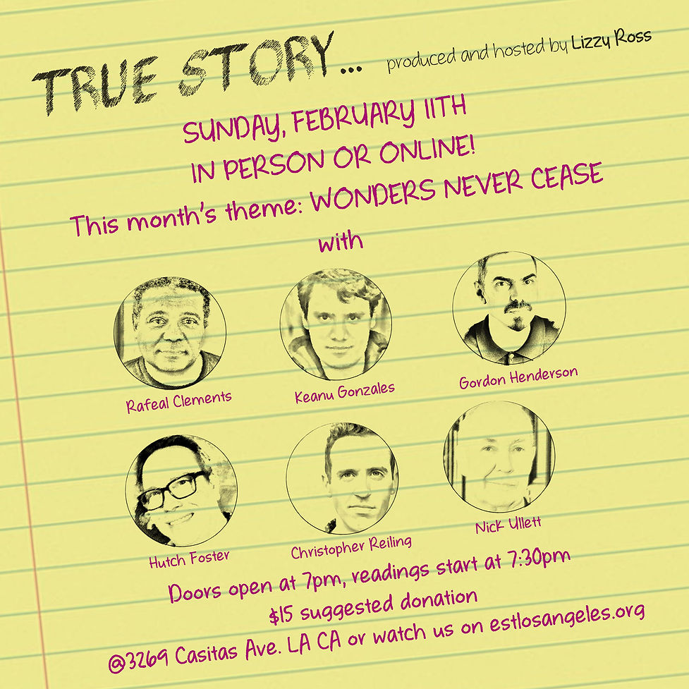 True Story | estlosangeles
