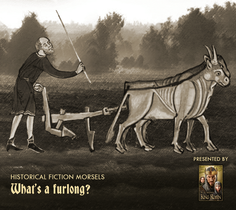 Medieval Facts & Myths: What's a furlong?