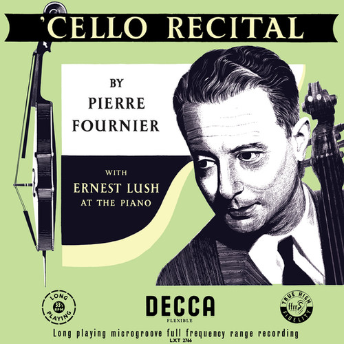 Cello Recital by Pierre Fournier | analogphonic