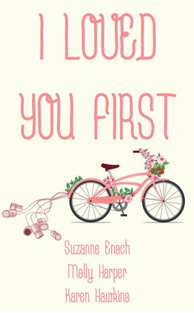 I LOVED YOU FIRST now available!