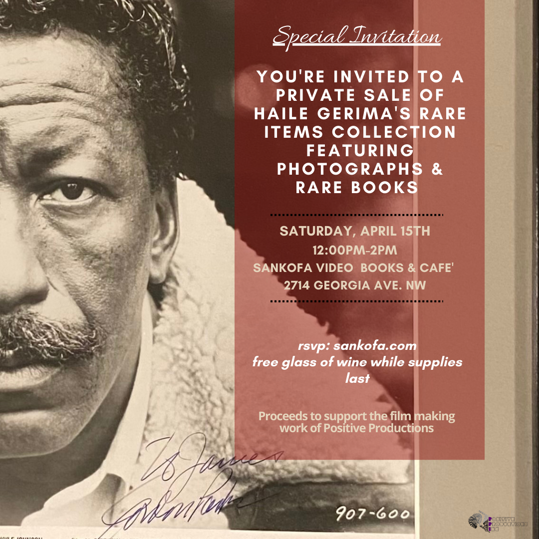 Haile Gerima's Rare & Vintage Items Sale Benefiting Positive ...