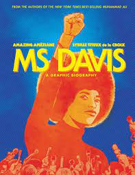 MS Davis: A Graphic Biography | sankofa-dc