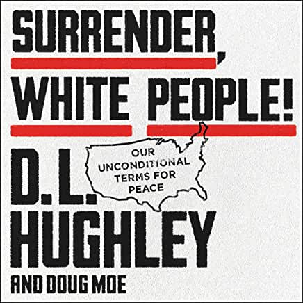 Surrender, White People! Our Unconditional Terms for Peace | sankofa-dc