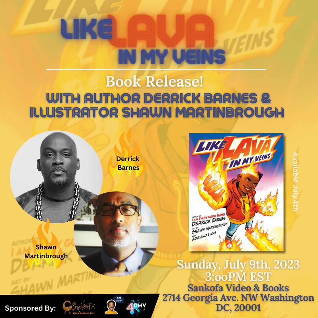 Like Lava in My Veins Book Release with Derrick Barnes & Illustrator ...