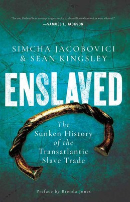 Enslaved: The Sunken History of the Transatlantic Slave Trade | sankofa-dc