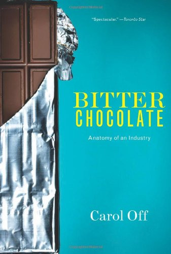 Bitter Chocolate: Anatomy of an Industry | sankofa-dc