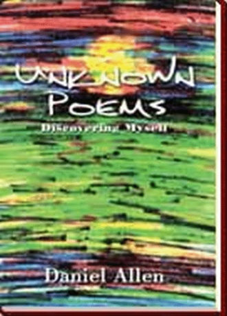 UNKNOWN POEMS | Daniel Allen