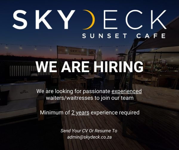 Sky Deck is looking for seasoned waiters and a skilled bartender | The ...