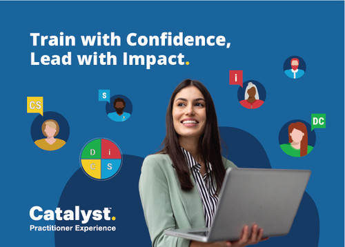 Catalyst邃 Practitioner Experience Di5b