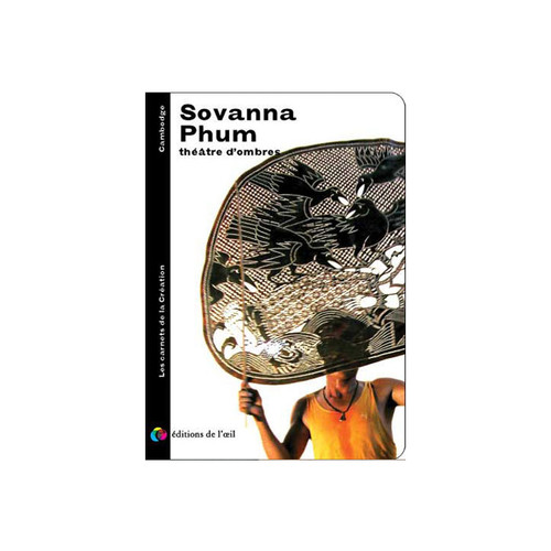 SOVANNA PHUM | editions-de-loeil