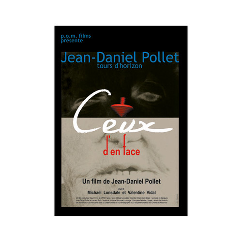CEUX D'EN FACE — Jean-Daniel Pollet | editions-de-loeil