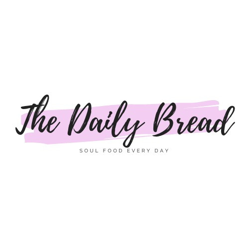 The Daily Bread | God