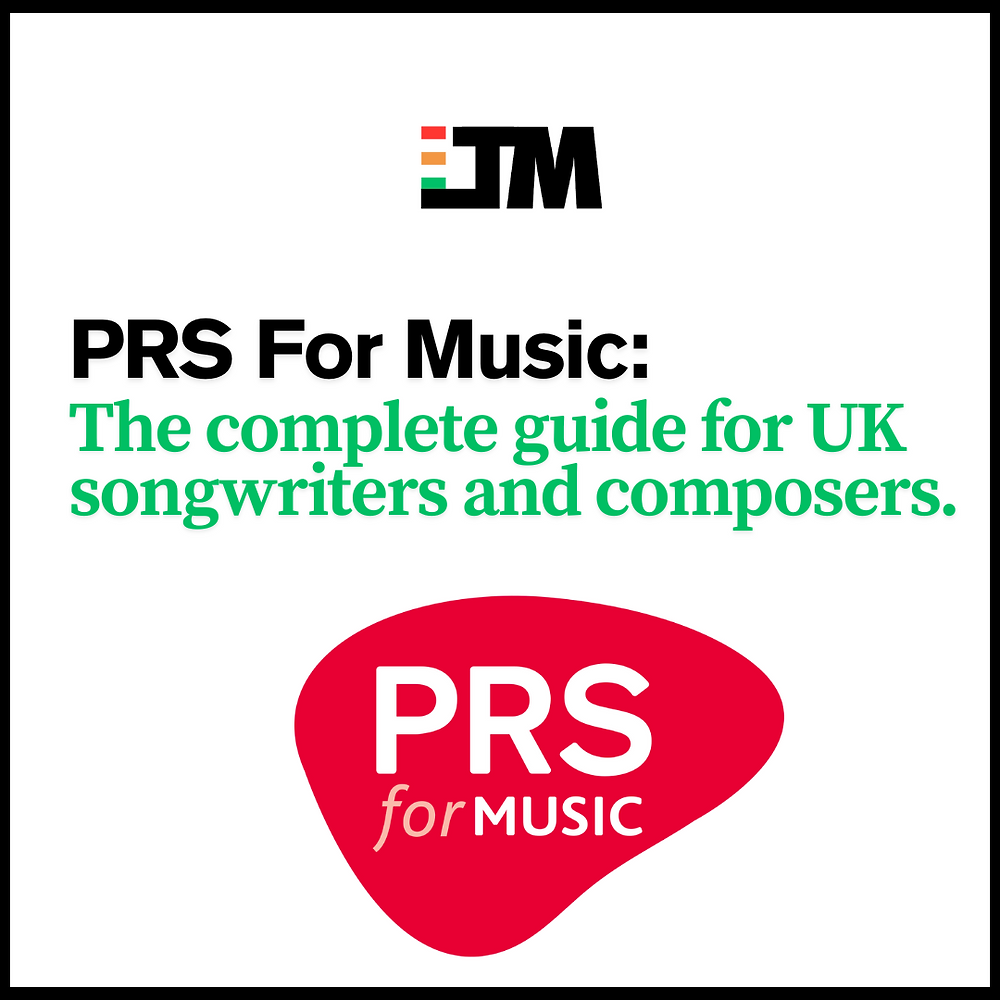 PRS for Music: The Complete Guide for UK Songwriters & Composers