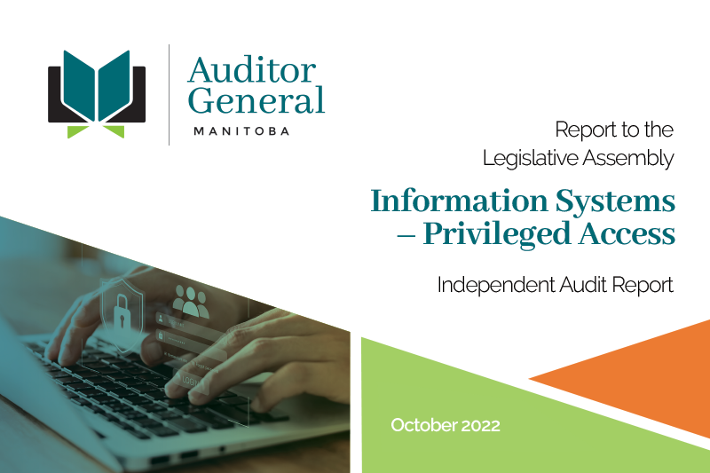 Information Systems – Privileged Access 2022 - Office of the Auditor ...
