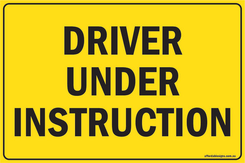 Driver Under Instruction Metal Sign | affordablesignscomau