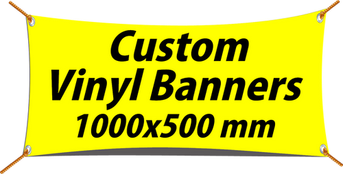 Custom Pvc Vinyl Banner 1000X500Mm | affordablesignscomau