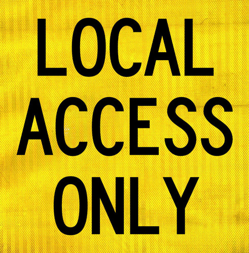 Local Access Only 600X600Mm Class 1 Reflective Sign | affordablesignscomau