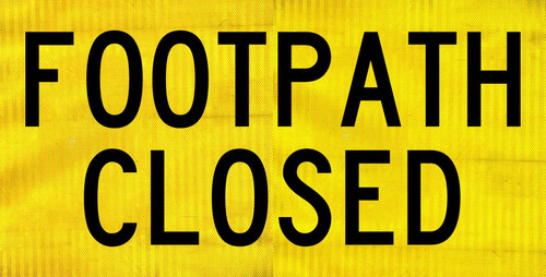 Footpath Closed Sign 1200X600Mm Class 1 Reflective | affordablesignscomau