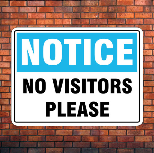 Notice No Visitors Please Sign | affordablesignscomau