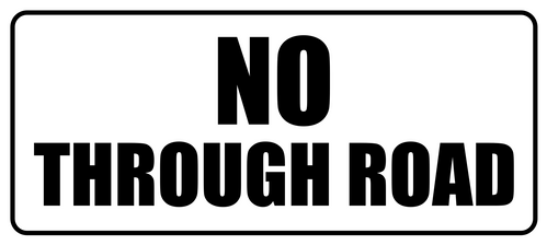 No Through Road Metal Sign 500X225Mm | affordablesignscomau