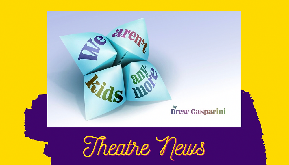 NEWS: DREW GASPARINI LAUNCHES COMPETITION TO FIND UNDISCOVERED WEST END ...