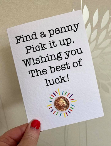 Find A Penny Good Luck Card | Sunshine Makes and B