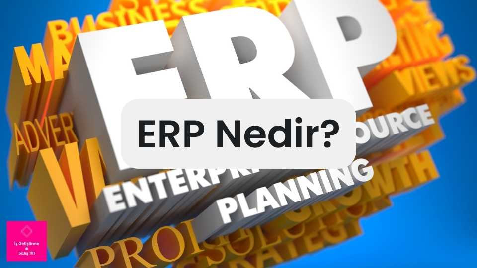 ERP Nedir?